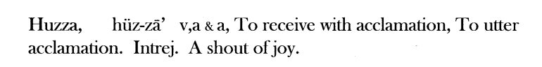 You Say Huzzah! They Said Huzzay! - Journal of the American Revolution