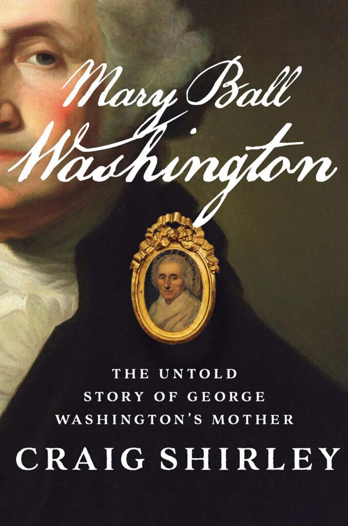 Mary Ball Washington Archives - Journal of the American Revolution