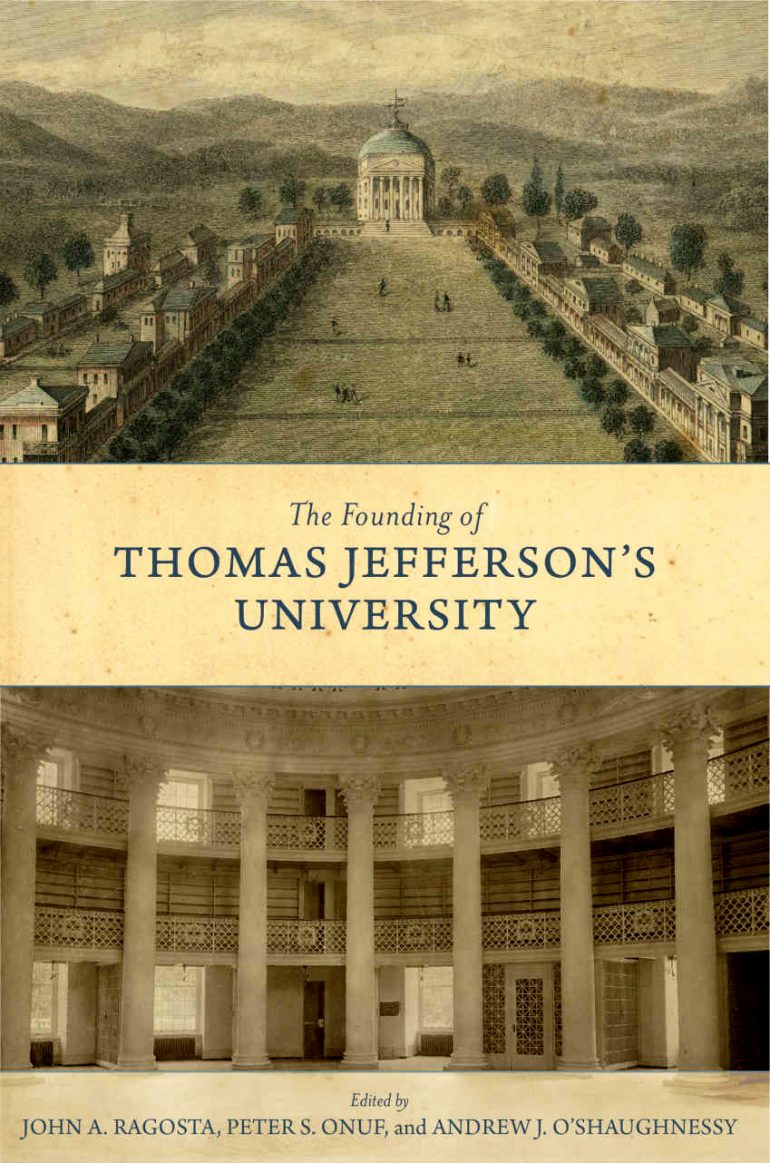 The Founding of Thomas Jefferson's University - Journal of the American ...