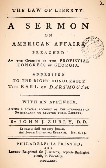 John Joachim Zubly: PART 1, A Patriot Minister Whose Cause Was Lost ...