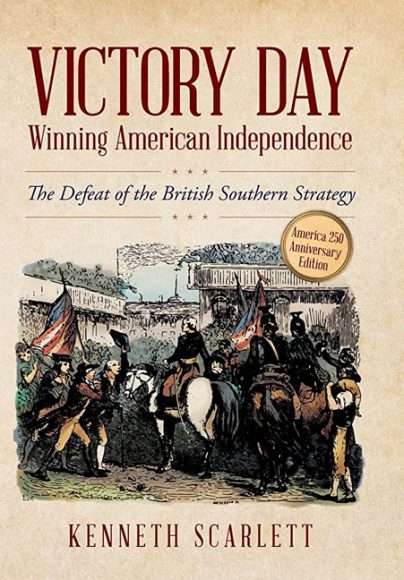 Victory Day—Winning American Independence: The Defeat of the British ...
