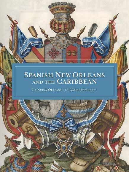 Spanish New Orleans and the Caribbean - Journal of the American Revolution